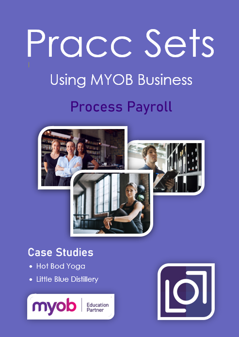 103: MYOB Business: Process Payroll – Pracc Sets